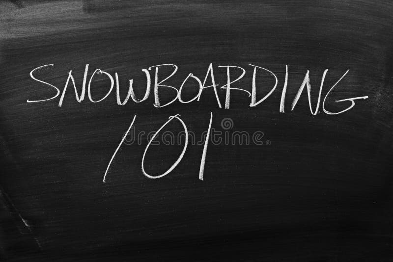 Snowboarding 101 on a Blackboard Stock Image - Image of classrooms ...