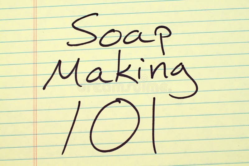 Soap Making 101 on a Yellow Legal Pad Stock Photo - Image of educate ...