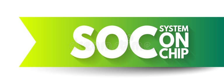 SOC - System on Chip is an Integrated Circuit that Integrates All or ...
