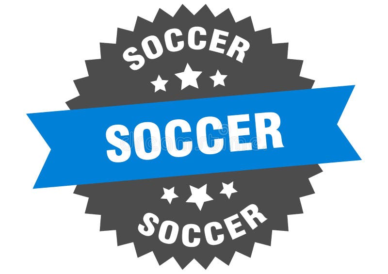Soccer Sign. Soccer Circular Band Label. Soccer Sticker Stock Vector ...