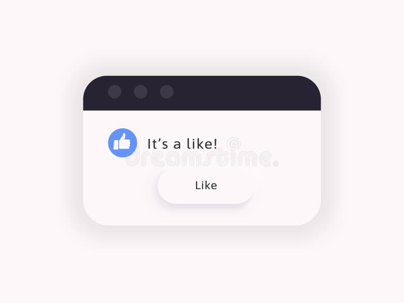 Social Like Computer Message Popup Frame with a Thum Up Icon Stock ...
