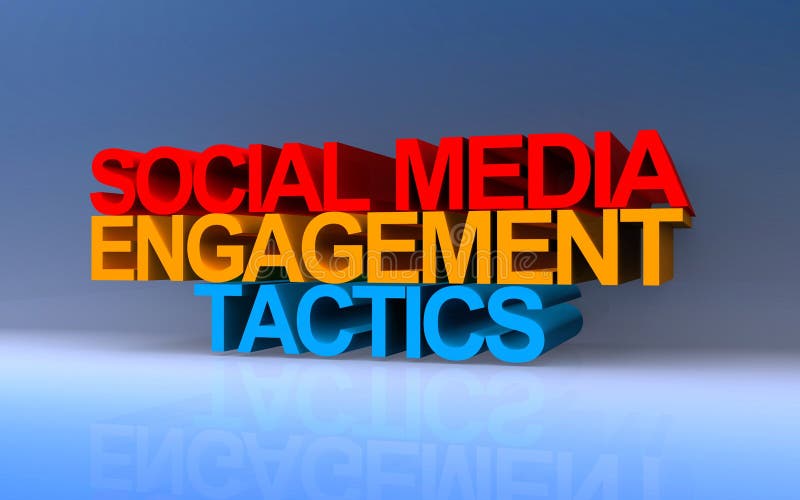 Engagement Tactics Stock Illustrations – 902 Engagement Tactics Stock ...