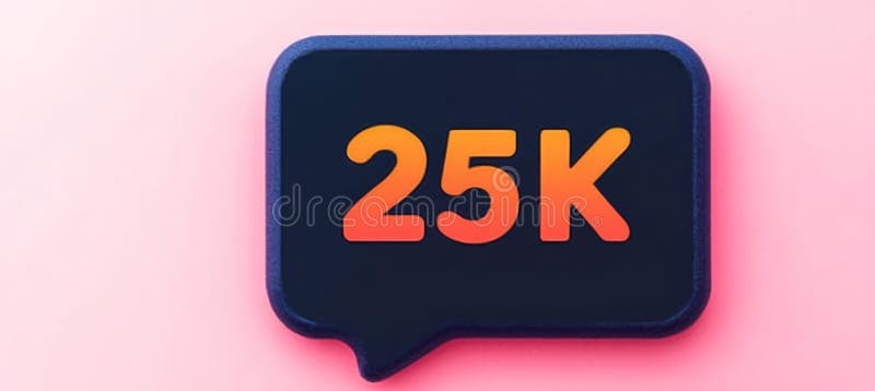 Social Media Notification Icon with 25,000 Followers Text on a Solid ...