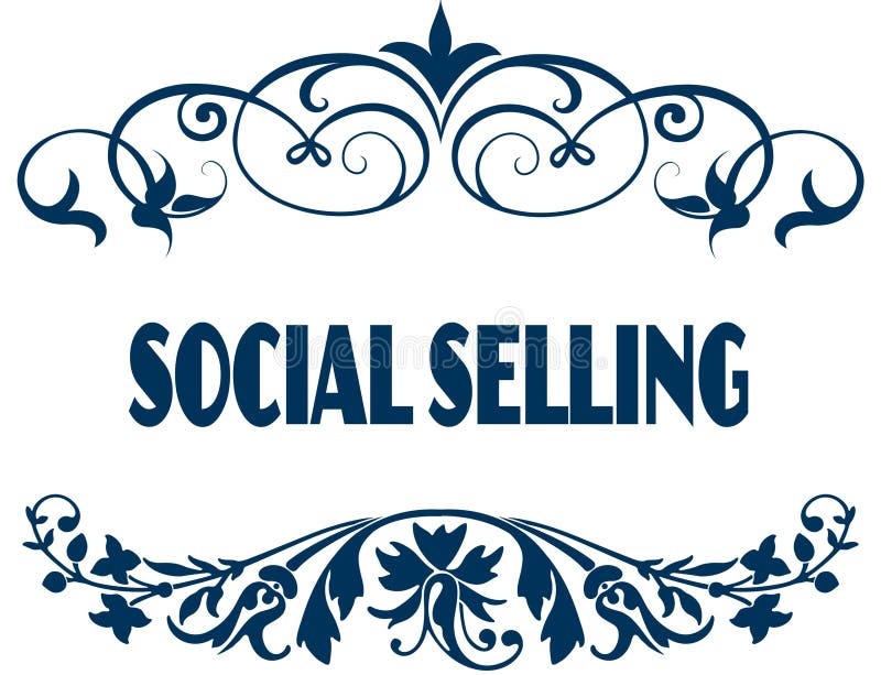 SOCIAL SELLING Blue Text Frames. Stock Illustration - Illustration of ...