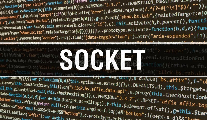 Socket Concept with Random Parts of Program Code. Socket with ...