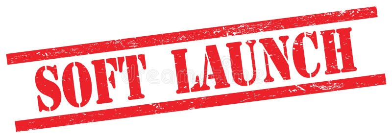SOFT LAUNCH Text on Red Grungy Rectangle Stamp Stock Illustration ...