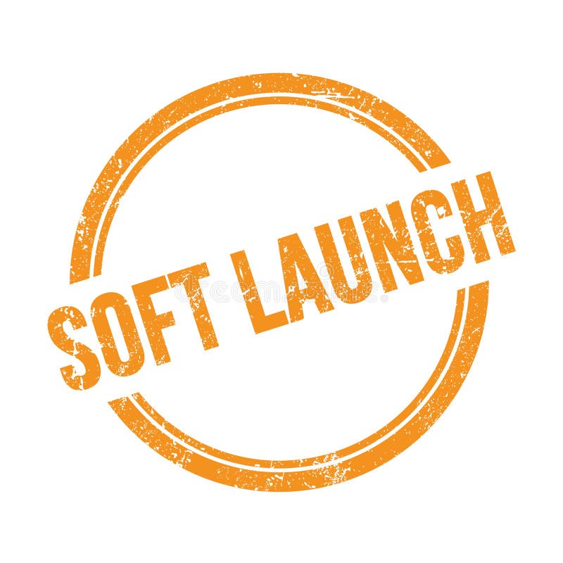 SOFT LAUNCH Text Written on Red Grungy Round Stamp Stock Illustration ...