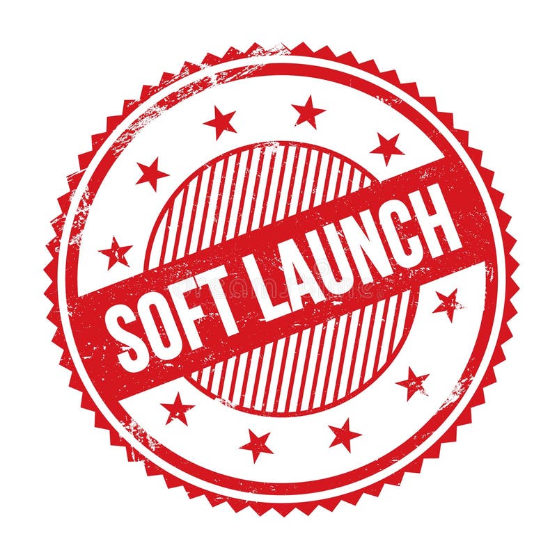 SOFT LAUNCH Text Written on Red Grungy Round Stamp Stock Illustration ...