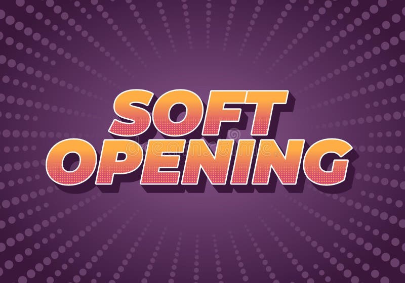 Soft Opening. Text Effect for Digital Ads with 3D Style Stock Vector ...