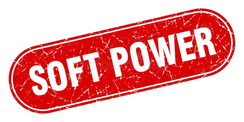 Soft Power Sign. Soft Power Grunge Stamp Stock Vector - Illustration of ...