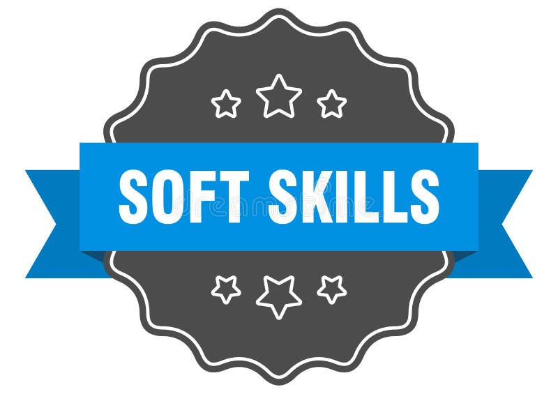 Soft Skills Label. Soft Skills Isolated Seal. Sticker. Sign Stock ...