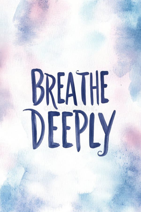 Breathe Deeply Watercolor Mindfulness Art Stock Illustration ...