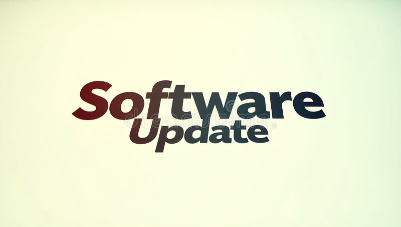Software Update Text - Improving Functionality on Digital Devices Stock ...