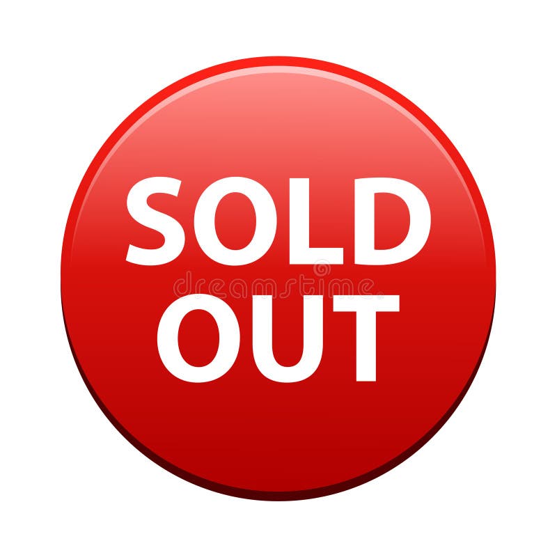 Sold out button stock vector. Illustration of glossy - 203223169