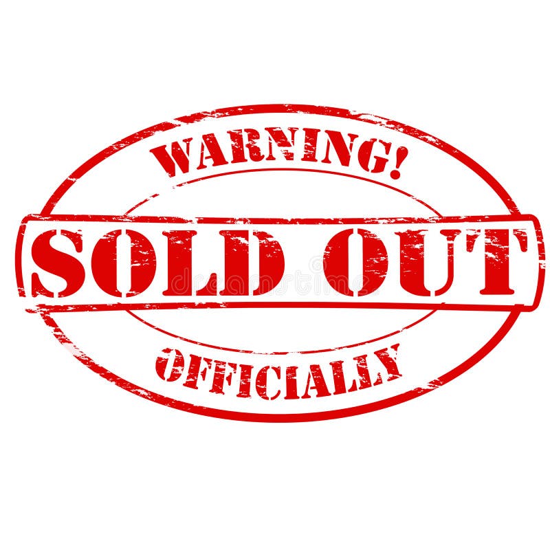 Officially sold out stock illustration. Illustration of concept - 108758724