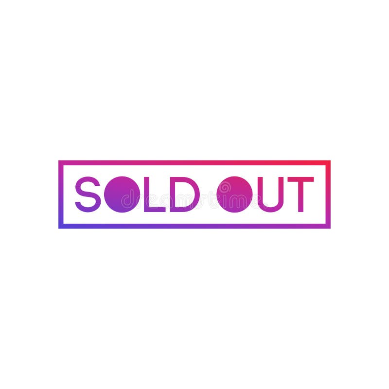 Sold Out Sign Design Vector Stock Vector - Illustration of marketing ...