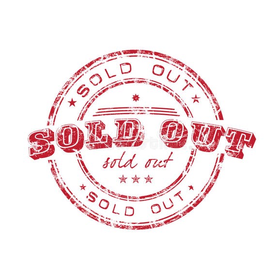 Sold Out Grunge Stamp Illustration Stock Illustrations – 1,160 Sold Out ...