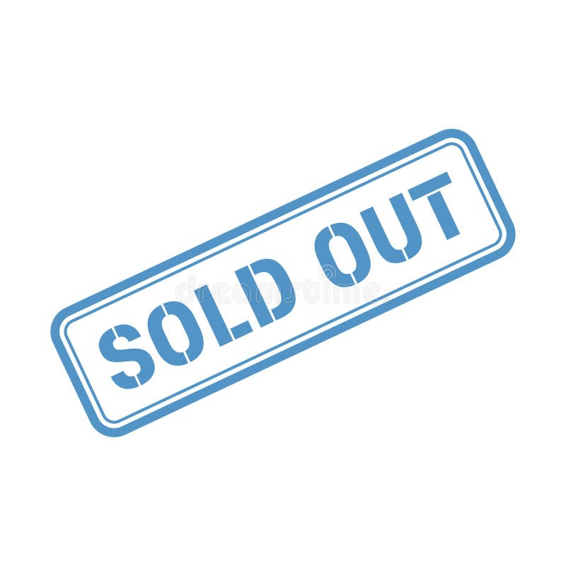 Sold Out Stamp. Sold Out Grunge Square Sign Stock Vector - Illustration ...