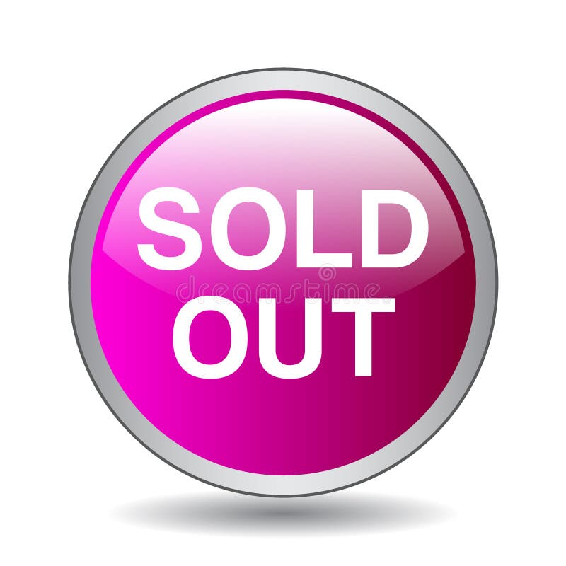 Sold out button stock illustration. Illustration of closing - 121857081