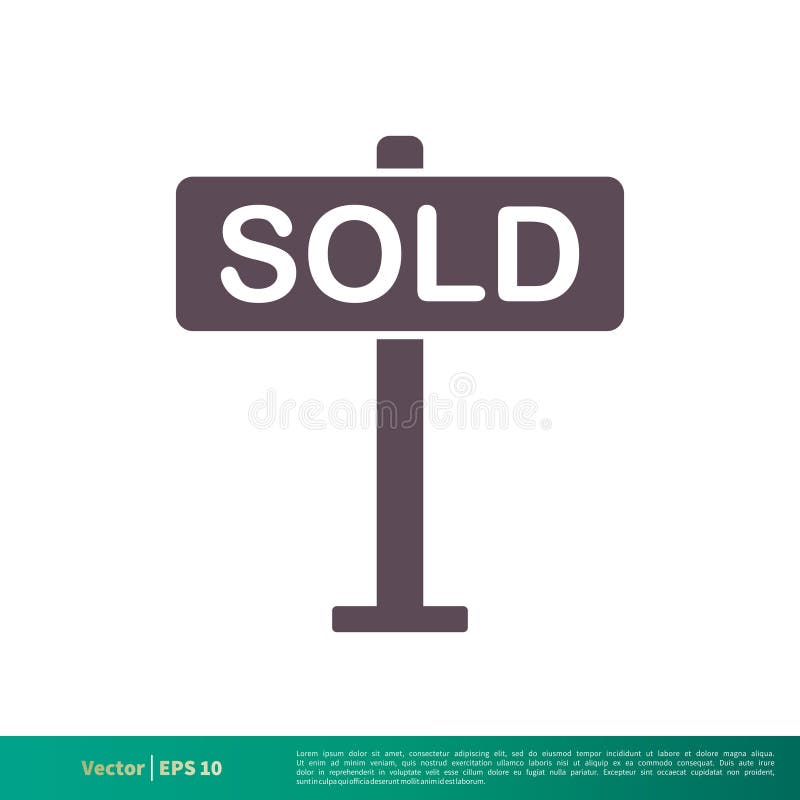 Sold Sign Icon Vector Logo Template Illustration Design. Vector EPS 10 ...