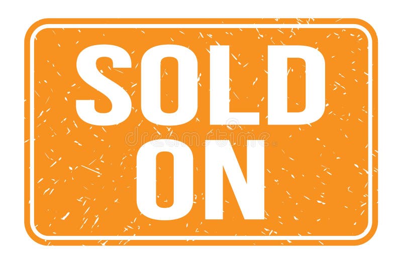 SOLD on, Words on Orange Rectangle Stamp Sign Stock Illustration ...