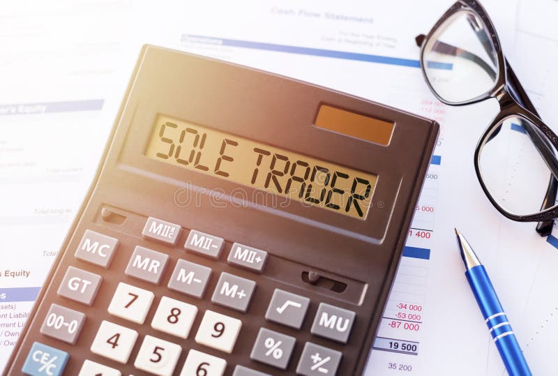 SOLE TRADER the Word in a Calculator Screen Stock Image - Image of ...