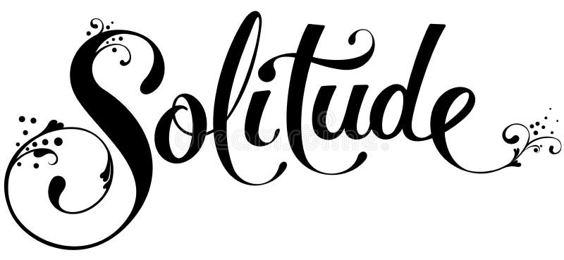Solitude - Custom Calligraphy Text Stock Vector - Illustration of area ...