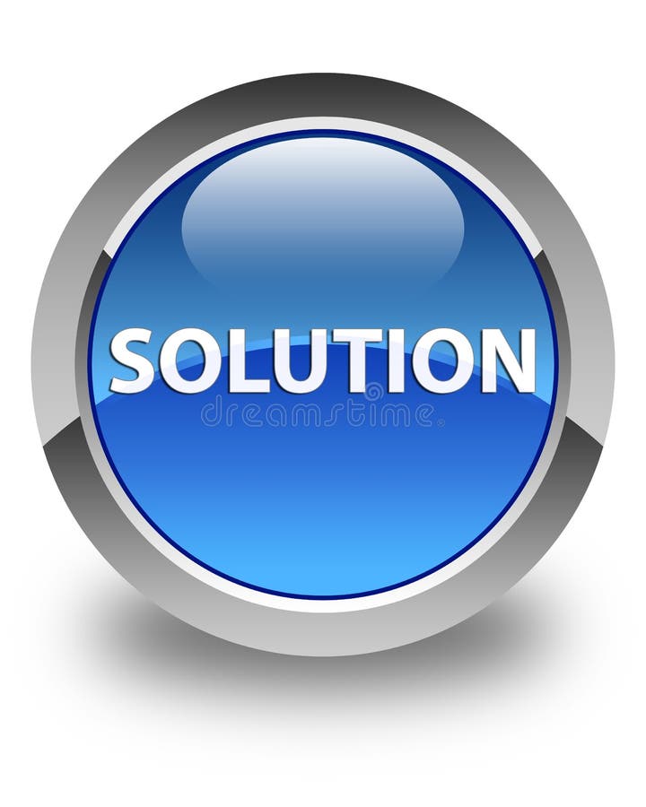 Solution Glossy Blue Round Button Stock Illustration - Illustration of ...