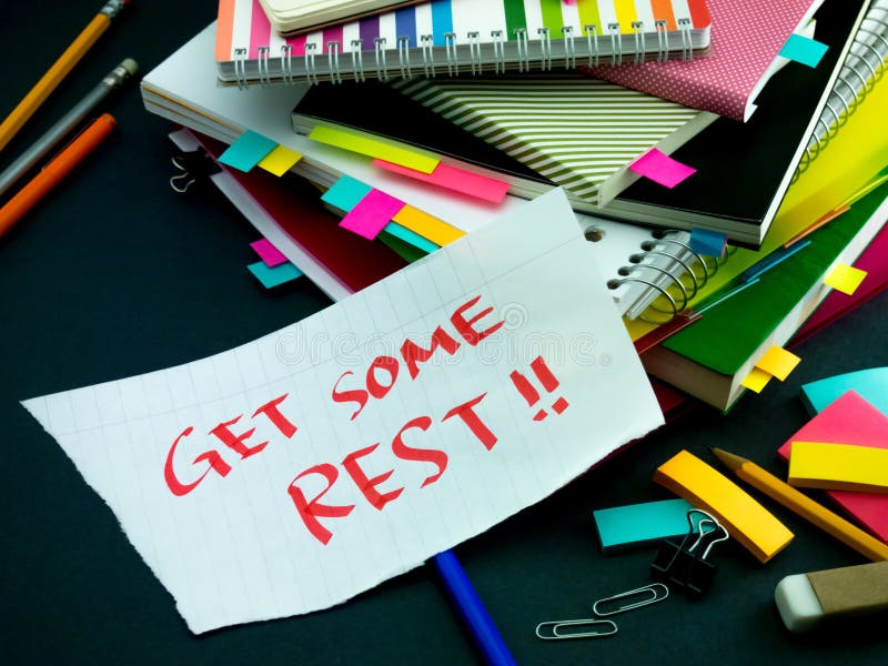 Somebody Left the Message on Your Working Desk; Get Some Rest Stock ...