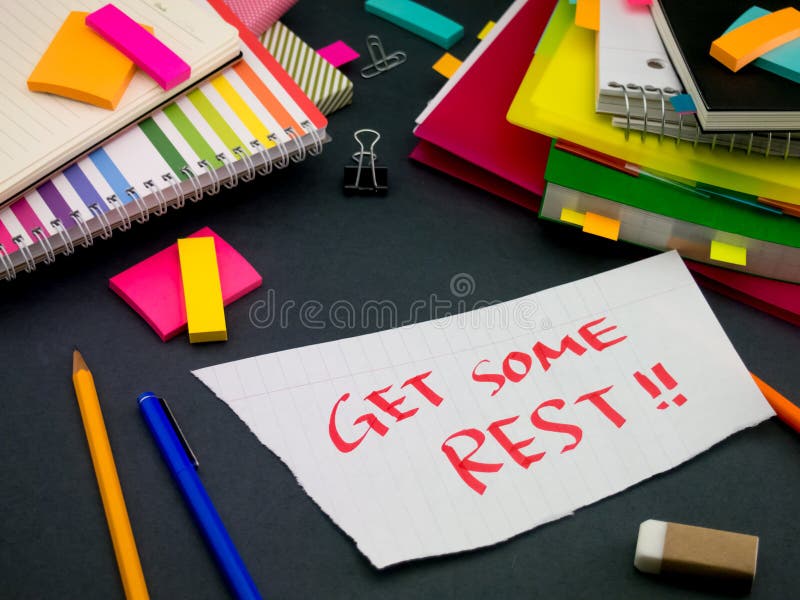 Somebody Left the Message on Your Working Desk; Get Some Rest Stock ...