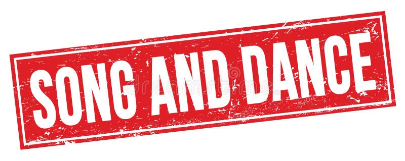 SONG and DANCE Text on Red Grungy Rectangle Stamp Stock Illustration ...