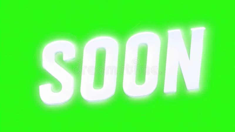 Soon Text Appearing with Different Glowing Styles on Green Screen Stock ...