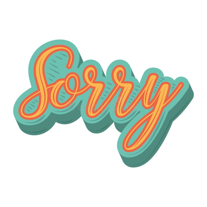 Sorry Sticker Stock Illustrations – 1,571 Sorry Sticker Stock ...
