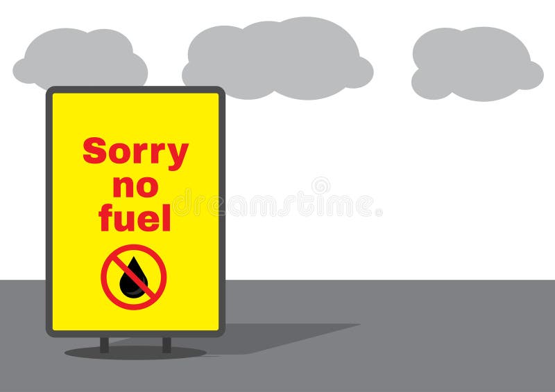 Sorry No Fuel Sandwich Board Sign Vector Stock Vector - Illustration of ...