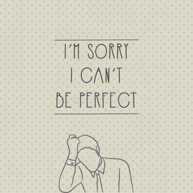 Sorry Quote. Vector Illustration Decorative Design Stock Vector ...