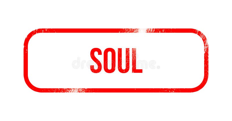 Soul - Red Grunge Rubber, Stamp Stock Illustration - Illustration of ...