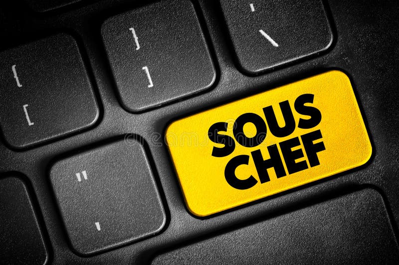 Sous Chef is a Chef Who is Second in Command in a Kitchen, the Person ...