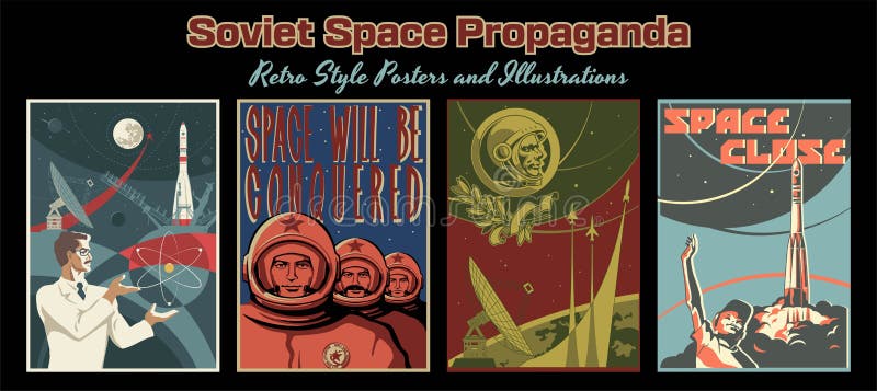 Soviet Space Propaganda Poster Set Stock Vector - Illustration of retro ...