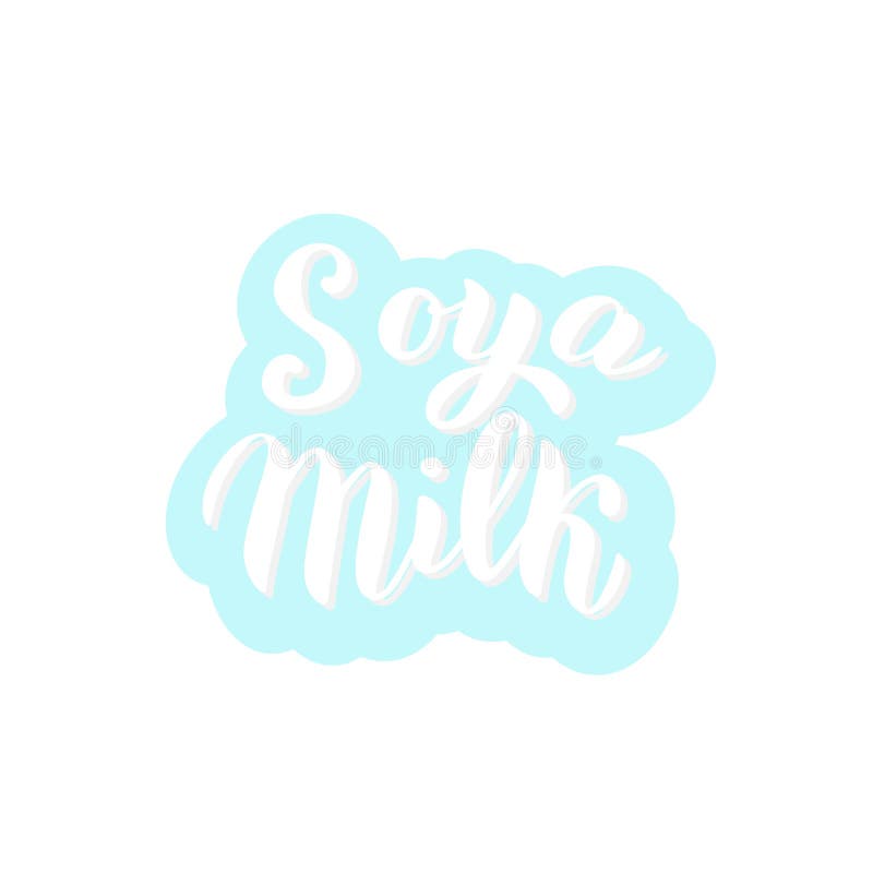 Soya Milk Package Logo. Trendy Lettering Text Font. Packaging, Sticker ...