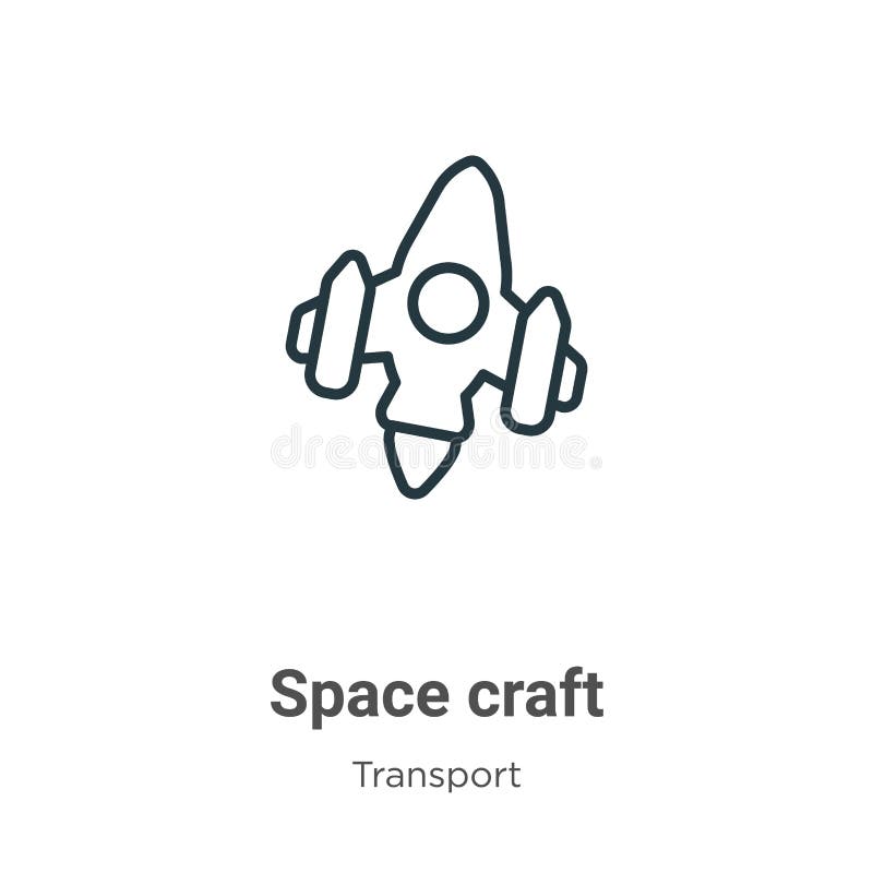 Space Craft Outline Vector Icon. Thin Line Black Space Craft Icon, Flat ...