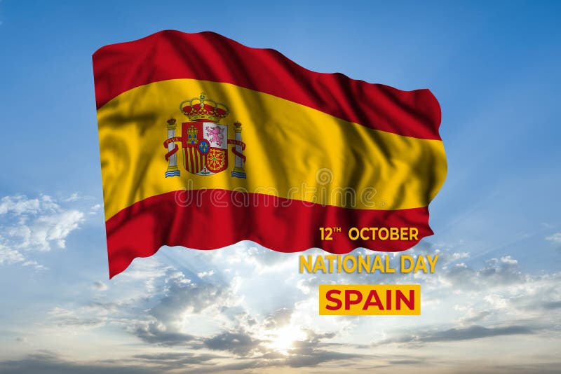 Spain national day card stock photo. Image of cloud - 231447454