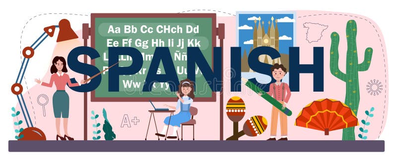 Spanish Typographic Header. Language School Spanish Course Stock Vector ...