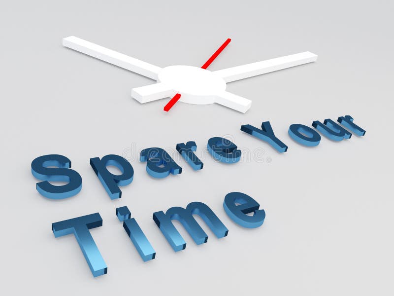 Spare your Time concept stock illustration. Illustration of activity ...