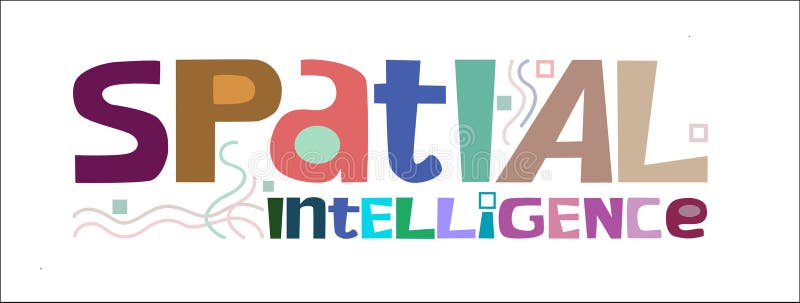 Spatial Intelligence Concept Phrase Colourful Letters. Abstract Art ...
