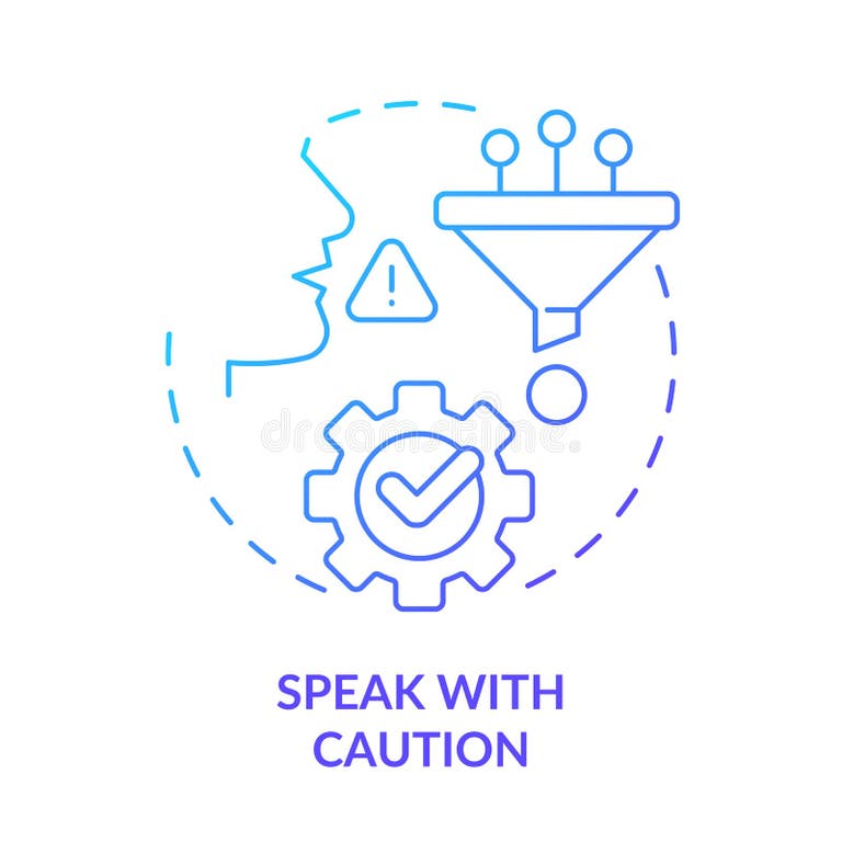 Speak with Caution Blue Gradient Concept Icon Stock Vector ...