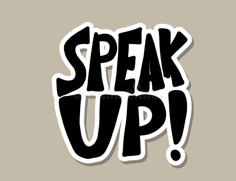 Speak Up Stylized Text Vector Simple Design Stock Vector - Illustration ...