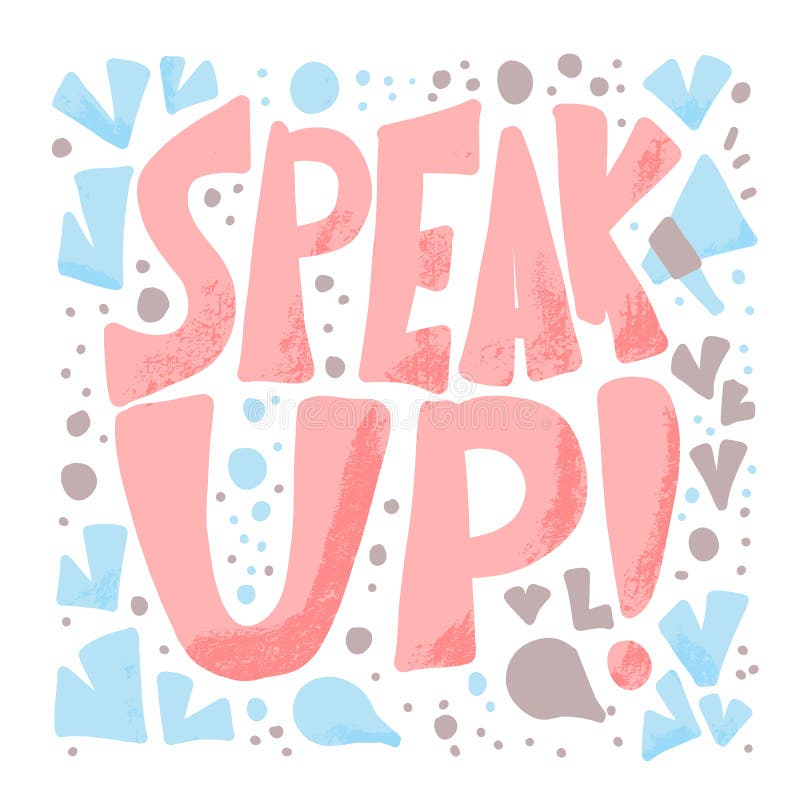 Speak Up Stylized Text Vector Simple Design Stock Vector - Illustration ...