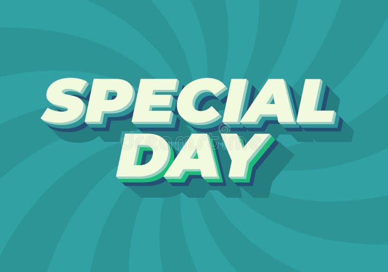 Special Day Text Effect In 3d Style With Eye Catching And Good Colors Stock Vector