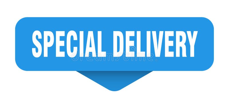 Special Delivery Sticker. Special Delivery Sign on Transparent ...
