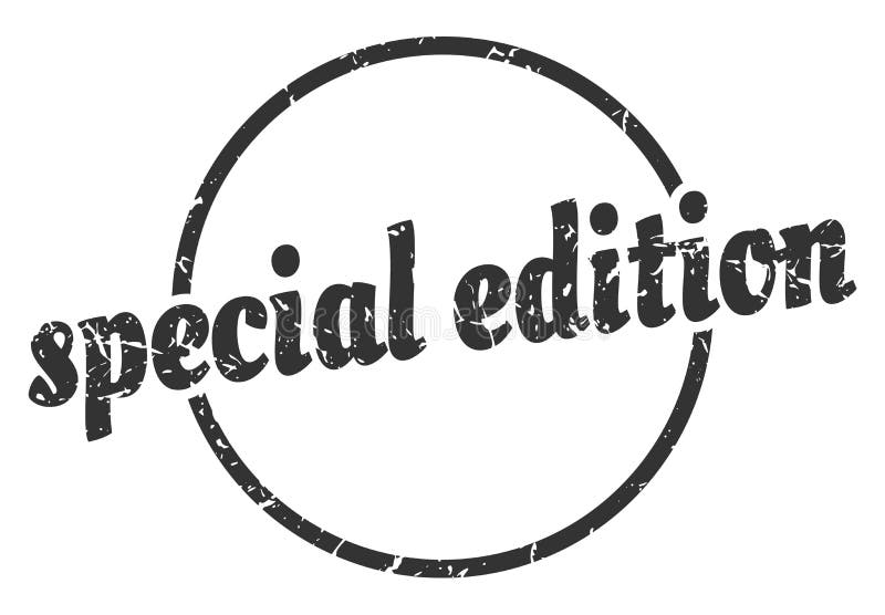Special Edition Sign. Special Edition Round Vintage Stamp Stock Vector ...